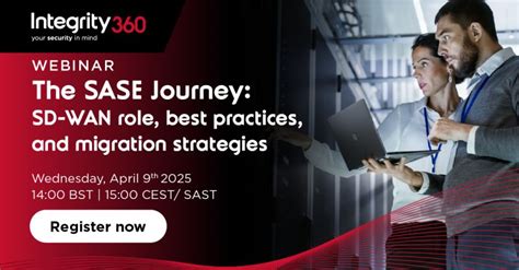Sase Sdwan Networksecurity Cybersecurity Cloudsecurity Integrity360