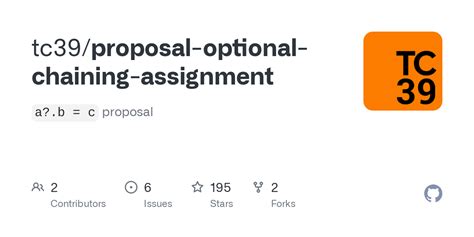 Github Tc39proposal Optional Chaining Assignment `ab C` Proposal