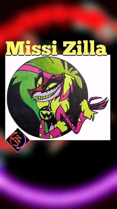 Drawing Missi Zilla Demon Overload From Hazbin Hotel Missizilla
