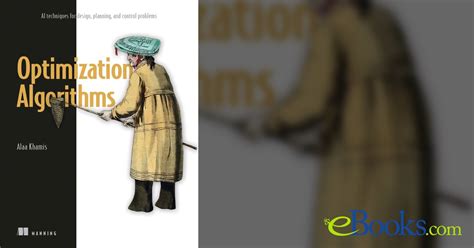 Optimization Algorithms By Alaa Khamis Ebook