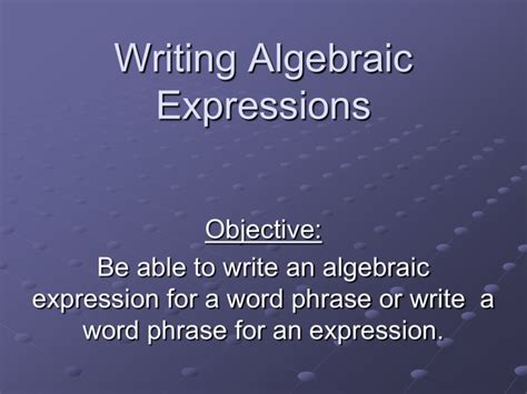 Writing Algebraic Expressions