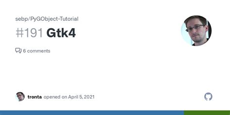 gtk4 · issue 191 · sebp pygobject tutorial · github