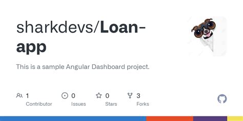 GitHub Sharkdevs Loan App This Is A Sample Angular Dashboard Project