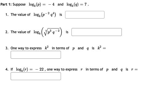 Solved Part Suppose Log P And Log Q The Chegg Com