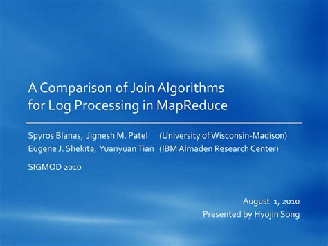 Ppt A Comparison Of Join Algorithms For Log Processing In Mapreduce