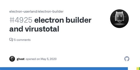 electron builder and virustotal · issue 4925 · electron userland