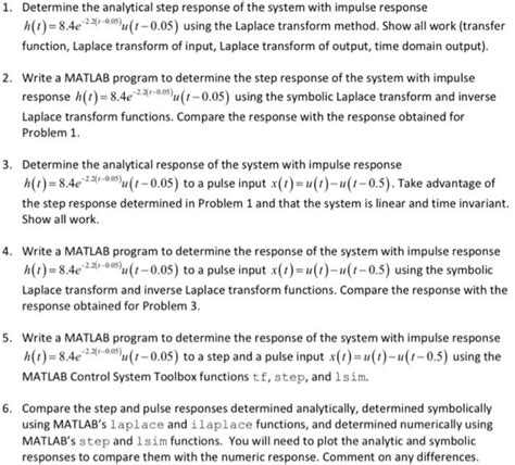 Solved Determine The Analytical Step Response Of The System