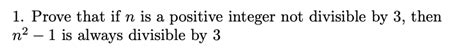 solved 1 prove that if n is a positive integer not