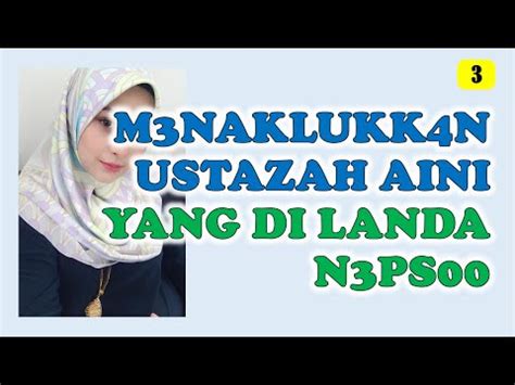 Cerita Romantis Ustazah Aini Dan Ustad Fian Part Cerita Dewasa Youtube