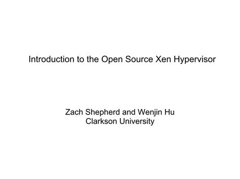 Pdf Introduction To The Open Source Xen Hypervisorvirtualization In