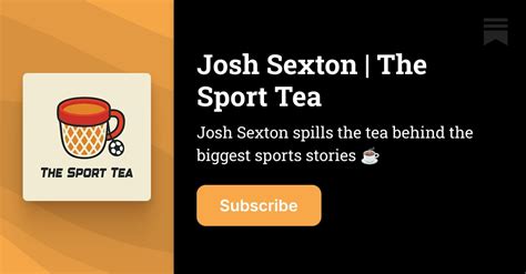 Josh Sexton The Sport Tea Substack