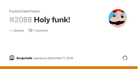 Holy Funk · Funkincrew Funkin · Discussion 2088 · Github