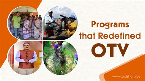 Programs That Redefined Otv