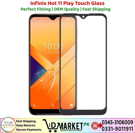 Infinix Hot Play Touch Glass For Sale Pakistan Top Notch