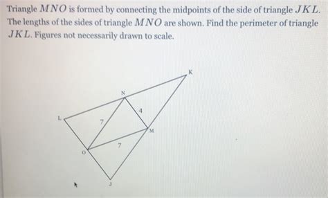 Triangle Mno Is Formed By Connecting The Midpoints Gauthmath