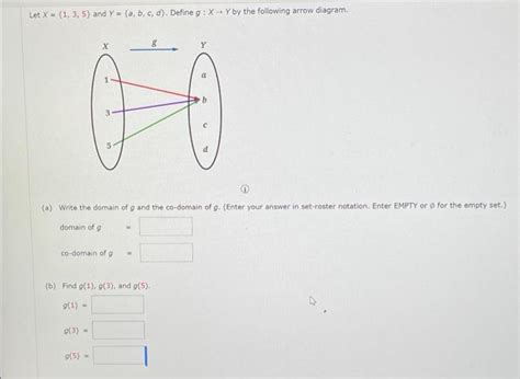 solved let x 1 3 5} and y {a b c d define g x y by