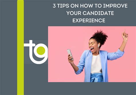 Improving Your Candidate Experience Talent Gateway