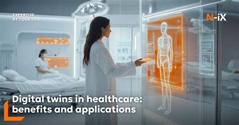 Patient Digital Twins Virtual Models For Personalized Care