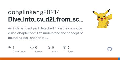 Github Donglinkang Dive Into Cv D L From Scratch An Independent Part Detached From The