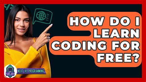 How Do I Learn Coding For Free Next Lvl Programming Youtube