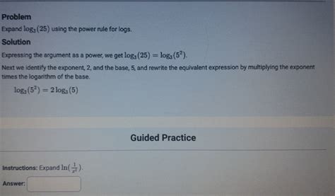 Solved Problem Expand Log 3 25 Using The Power Rule For Logs Solution Expressing The Argume