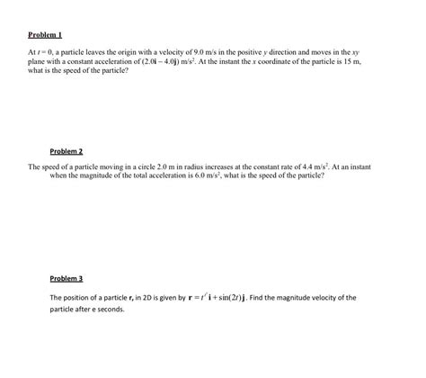 Solved Problem At T A Particle Leaves The Origin With Chegg
