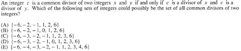 Solved An Integer C Is A Common Divisor Of Two Integers X Chegg