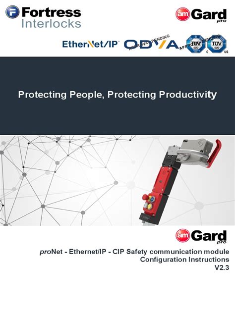 Protecting People Protecting Productivi Pronet Ethernet Ip Cip