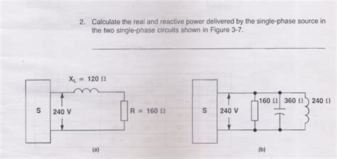 Solved 2 Calculate The Real And Reactive Power Delivered By