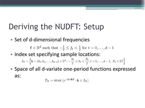Ppt The Non Uniform Fast Fourier Transform Powerpoint Presentation
