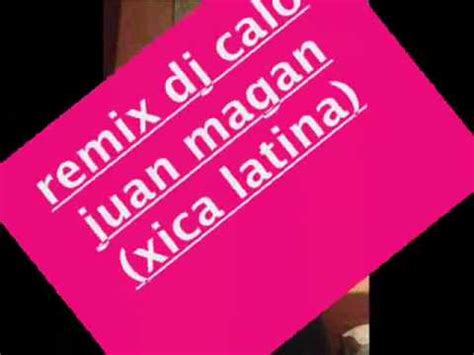 Dj Calo Desde Cullera Remix Xica Latina Poky Youtube