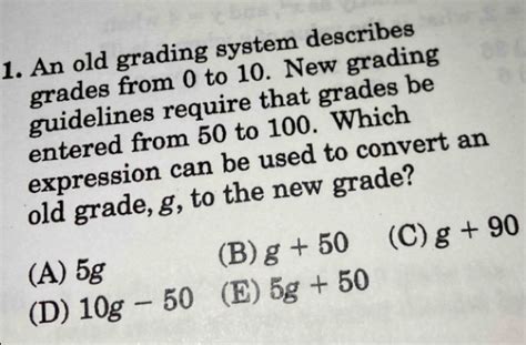 Solved An Old Grading System Describes Grades From 0 To 10 New
