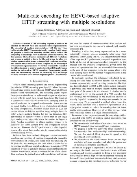 Pdf Multi Rate Encoding For Hevc Based Adaptive Streaming With Multiple Resolutions