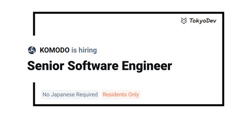 Senior Software Engineer Komodo Tokyodev