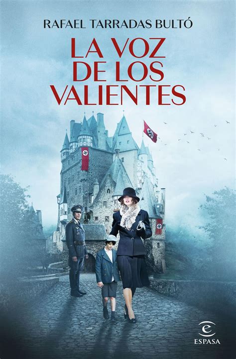 La Voz De Los Valientes Ebook De Rafael Tarradas Bultó Epub Libro