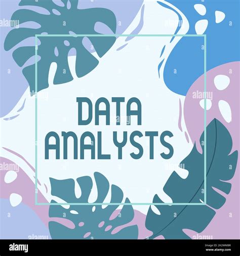 Text Sign Showing Data Analysts Internet Concept Programmer Design And