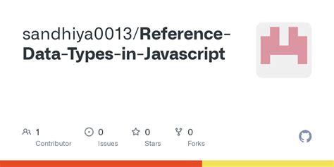 Github Sandhiya0013reference Data Types In Javascript
