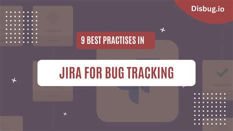 Jira Workflow For Efficient Bug Tracking List Of Best Practices