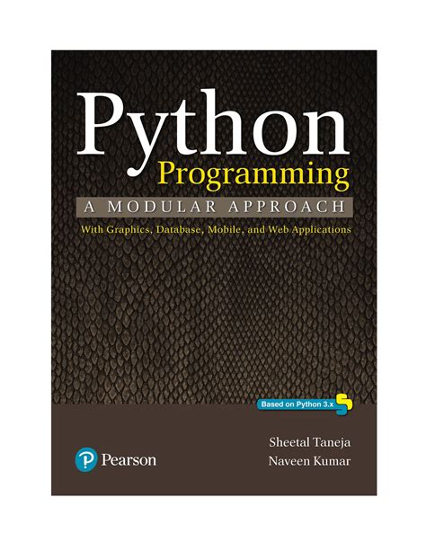 S Taneja Python Useful For Beginner Python Programming A Modular Approach A Modular