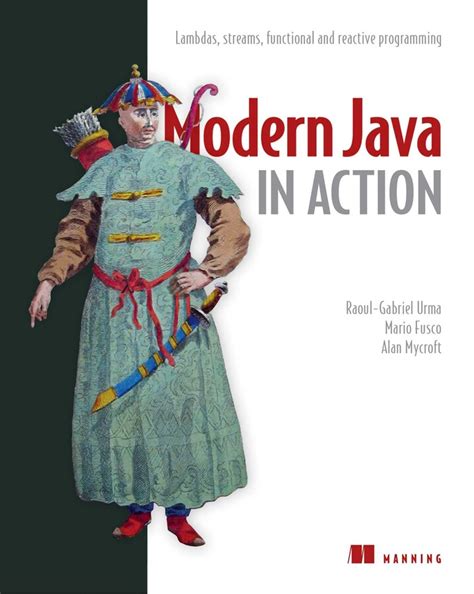Modern Java In Action Ebook By Raoul Gabriel Urma Alan Mycroft Mario Fusco Official