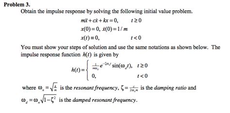 Solved Problem Obtain The Impulse Response By Solving The Chegg Com