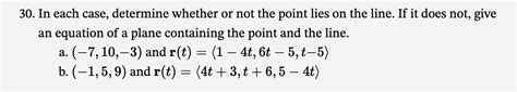 Solved In Each Case Determine Whether Or Not The Point Chegg