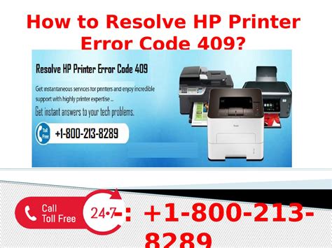 1 800 213 8289 Resolve HP Printer Error Code 409