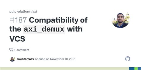 Compatibility Of The Axi Demux With VCS Issue Pulp Platform Axi GitHub