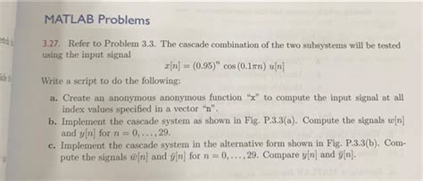 Solved Matlab Problems 327 Refer To Problem 33 The