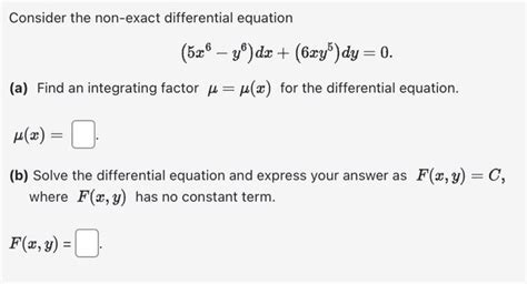 Consider The Non Exact Differential Exquation