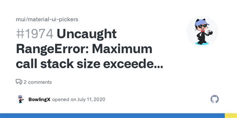 Uncaught Rangeerror Maximum Call Stack Size Exceeded V400 Alpha8 · Issue 1974 · Mui