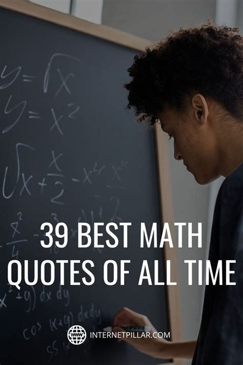 39 Best Math Quotes Of All Time Math Quotes Funny Math Quotes