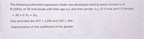 Solved The Following Estimated Regression Model Was