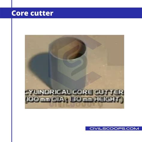 Core Cutter Method What Is Compaction Of Soil Civil Scoops